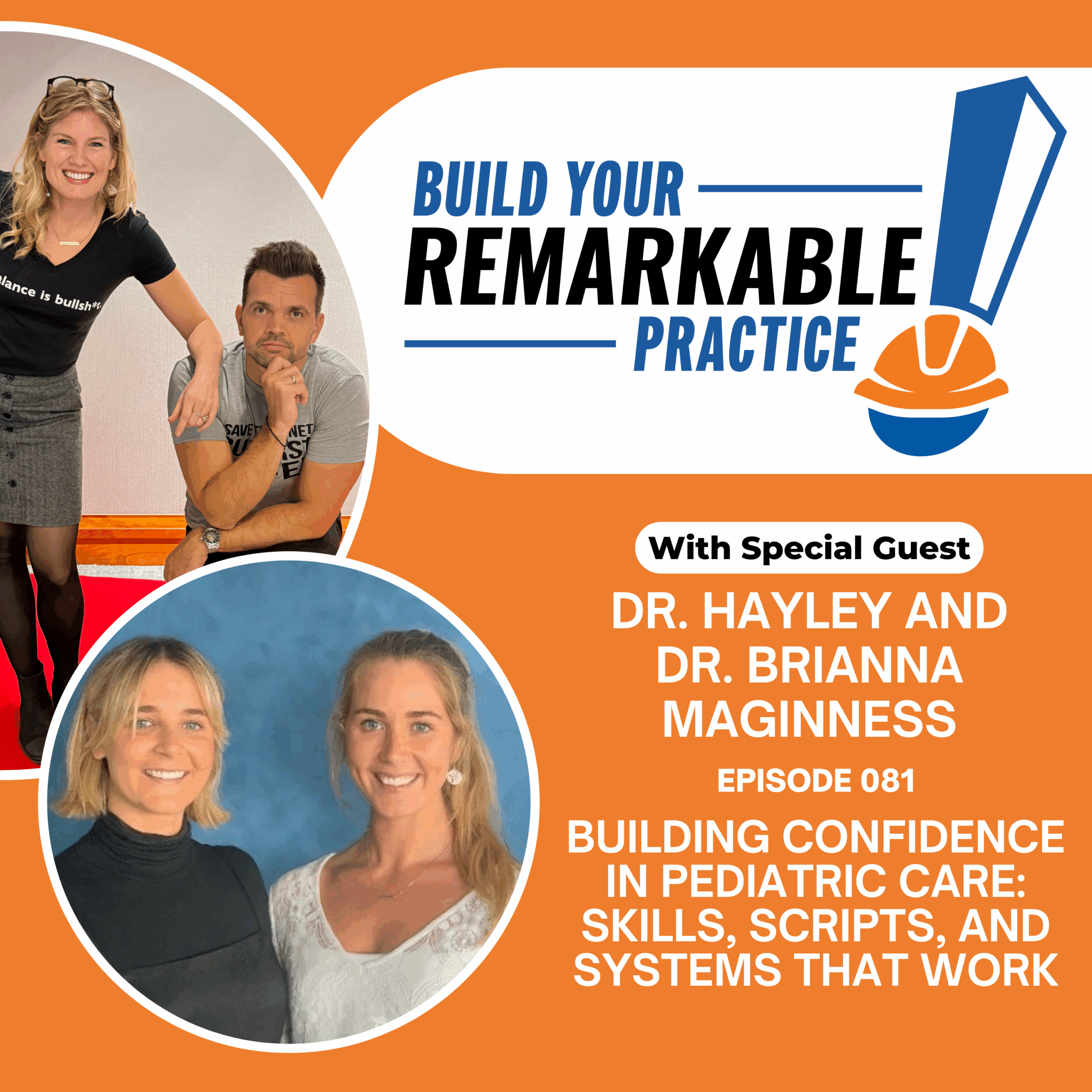 Episode 081 - Building Confidence in Pediatric Care: Skills, Scripts ...